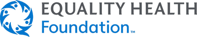 Equality Health Foundation - Equality Health Foundation